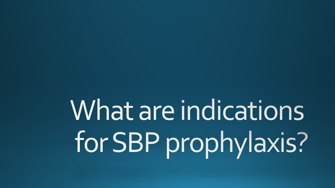4 Questions on SBP | SCVMC IM Chief Resident Blog